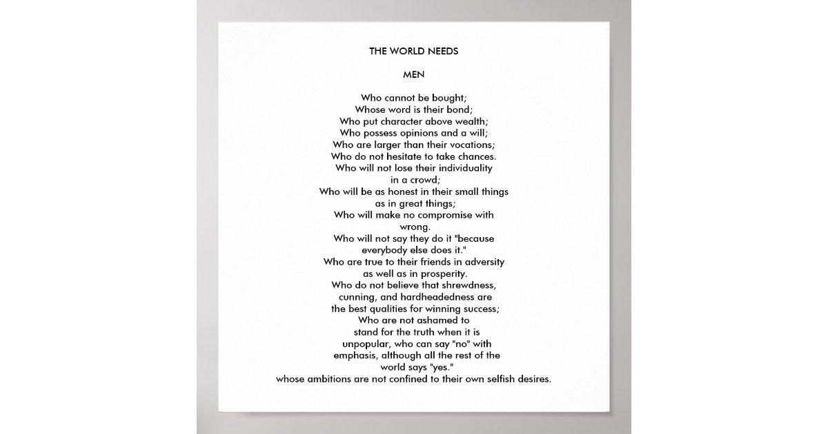 THE WORLD NEEDS MEN POSTER | Zazzle