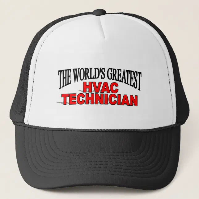 The World's Greatest HVAC Technician Trucker Hat | Zazzle