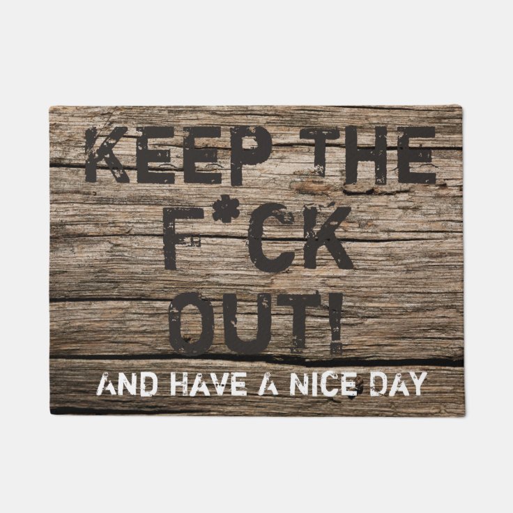 "The Your Not Welcome" Welcome Mat | Zazzle