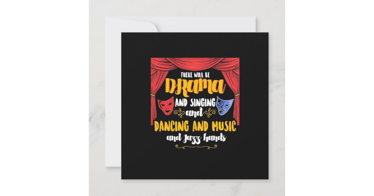 Theater There will Be Drama Invitation | Zazzle