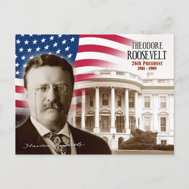 Theodore Roosevelt - 26th President of the U.S. Postcard | Zazzle