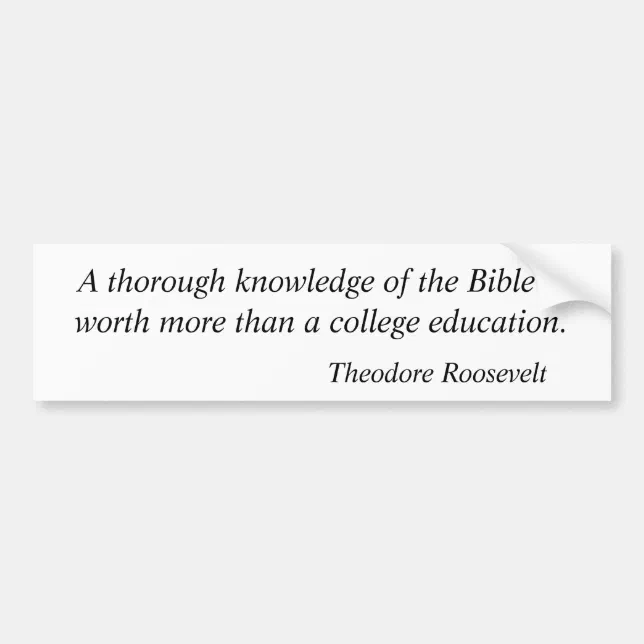 Theodore Roosevelt Quotes 3 Bumper Sticker | Zazzle