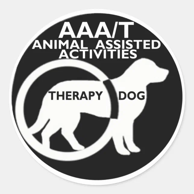 THERAPY DOG ANIMAL ASSISTED ACTIVITIES CLASSIC ROUND STICKER | Zazzle