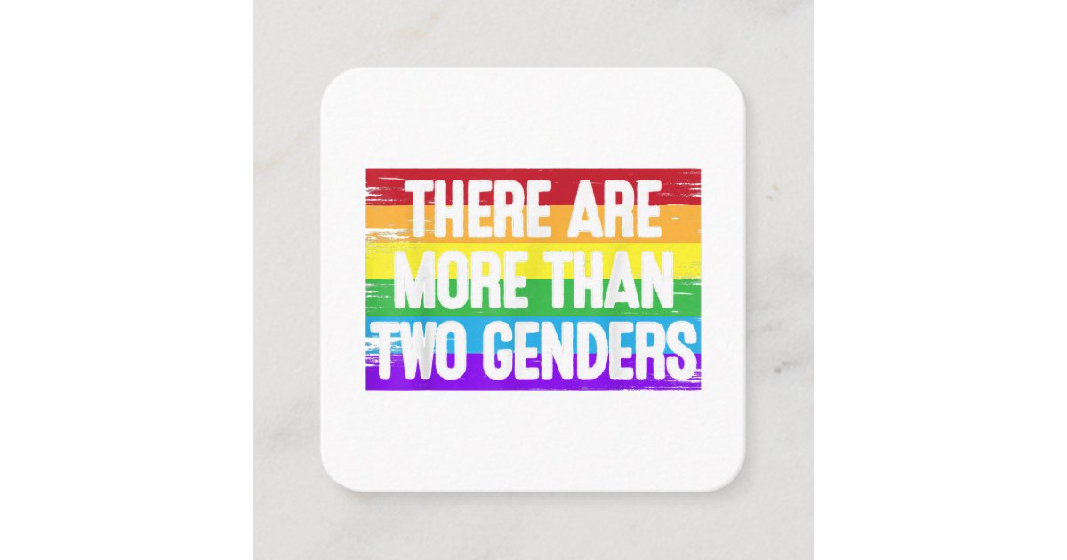 There Are More Than 2 Genders T Shirt Two Gift Men Square Business Card ...