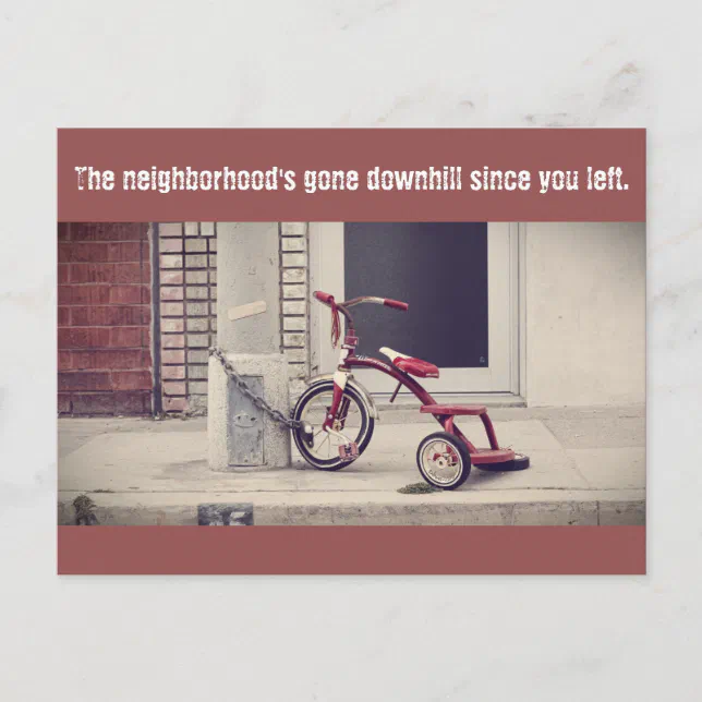 There goes the neighborhood postcard | Zazzle