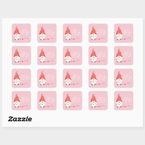 There Is Gnome One Like You Red Pink Square Sticker | Zazzle