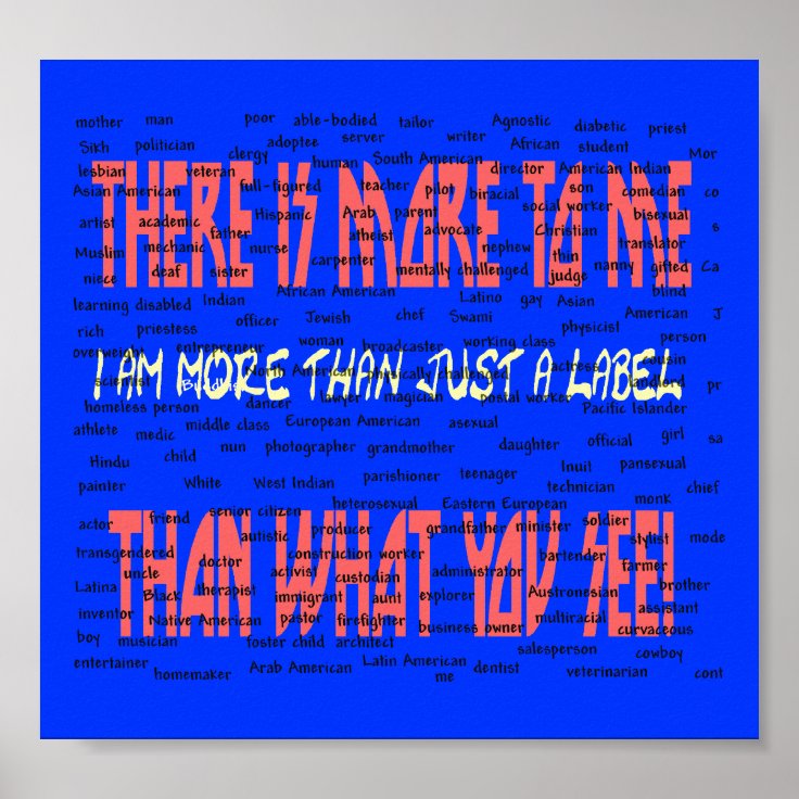 There Is More to Me Poster | Zazzle
