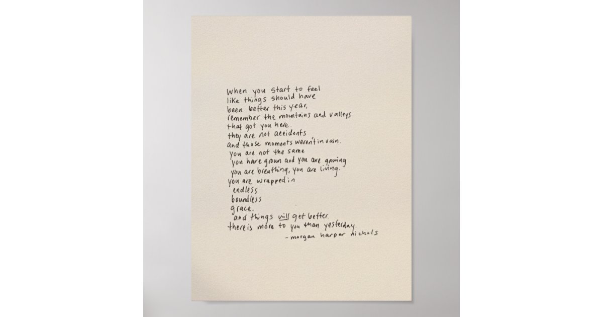 There Is More To You Than Yesterday - A Poem Poster | Zazzle