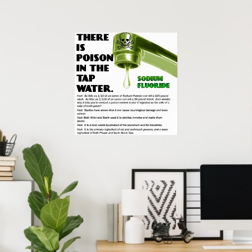 THERE IS POISON IN THE TAP WATER! Poster | Zazzle