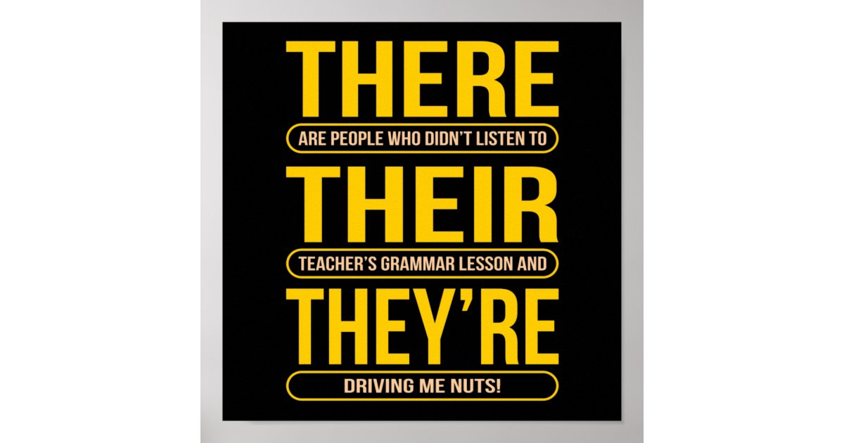 There Their Theyre English Language Teacher Poster Zazzle