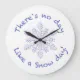 There's No Day Like a Snow Day! Large Clock | Zazzle