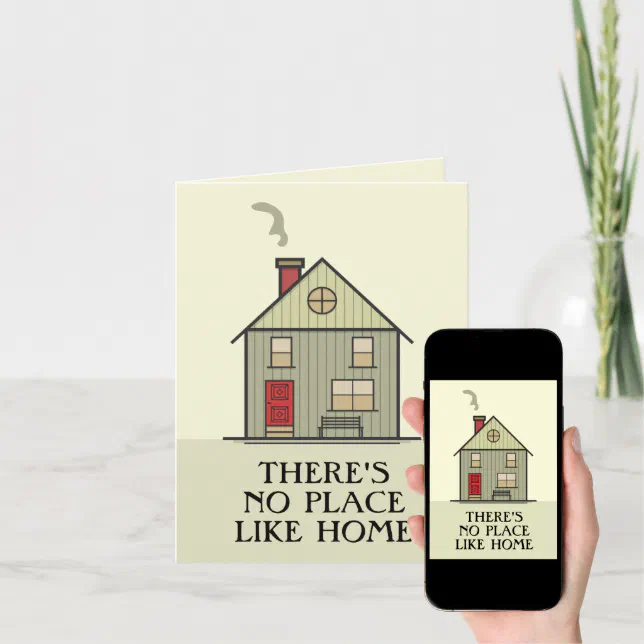 There's No Place Like Home Quote House Card | Zazzle