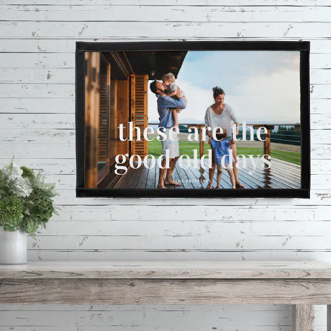 These Are The Good Old Days | Family Photo Pennant | Zazzle