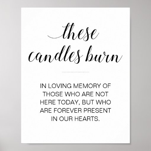 These Candles Burn In Loving Memory Wedding Poster | Zazzle