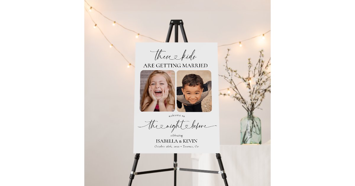 These Kids Are Getting Married Sign, The Night Bef Foam Board | Zazzle