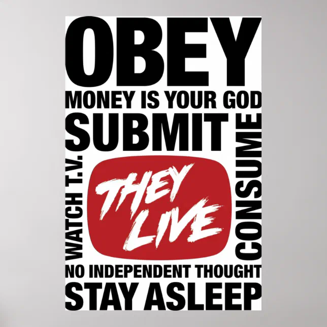 They Live ObeySubmit Themed Messages Poster | Zazzle