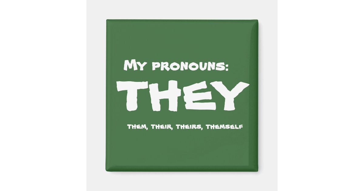 They or Custom Pronoun Magnet | Zazzle