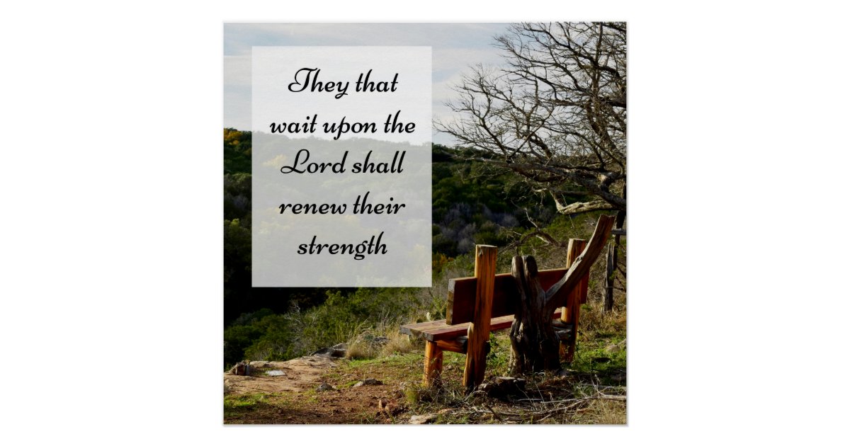 They that Wait Upon the Lord Scripture Poster | Zazzle