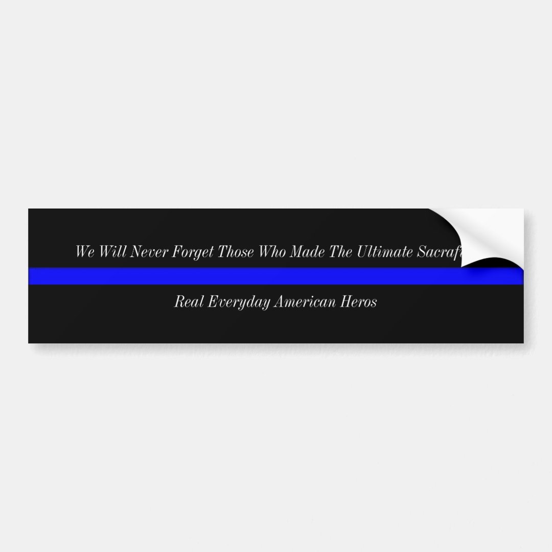 Thin Blue Line American Heros Bumper Sticker | Zazzle