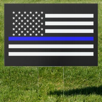 Thin Blue Line American Style Yard Sign | Zazzle