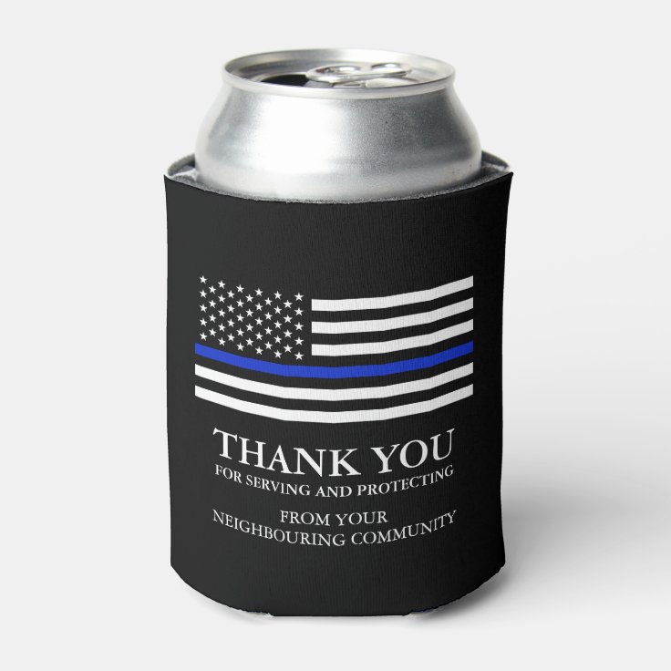 Thin Blue Line Custom Patriotic Thank You Can Cooler | Zazzle