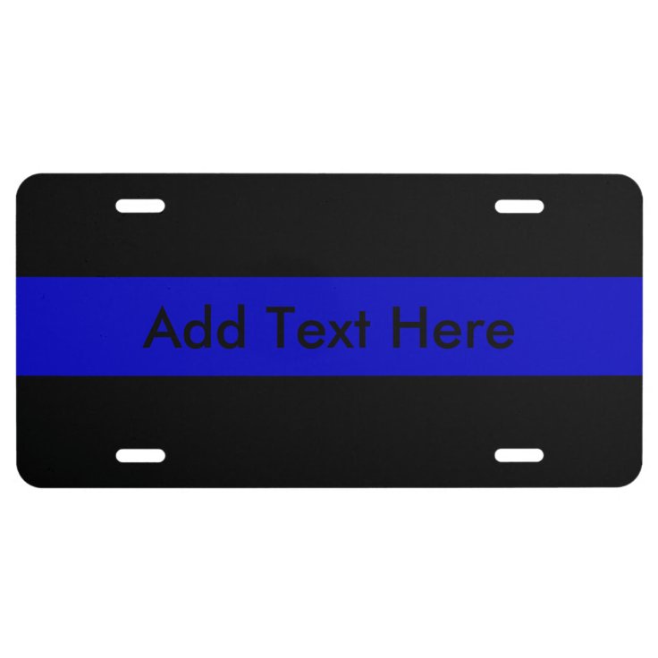 Thin Blue Line License Plate | Zazzle