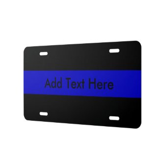 Thin Blue Line License Plate | Zazzle