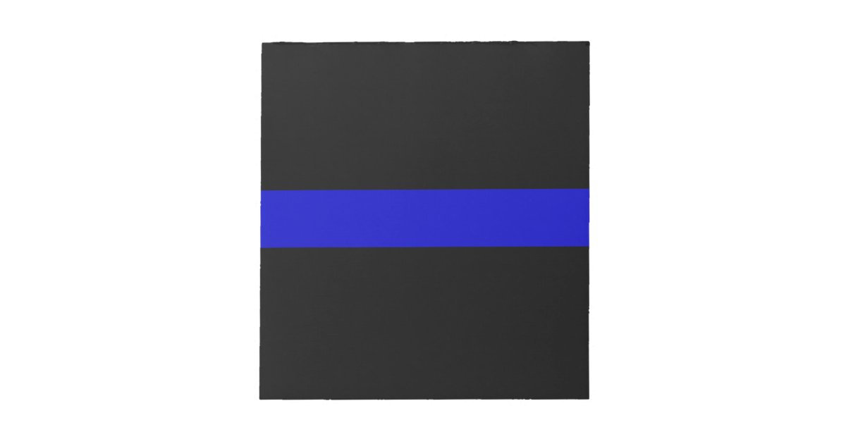 Thin Blue Line Notepad | Zazzle