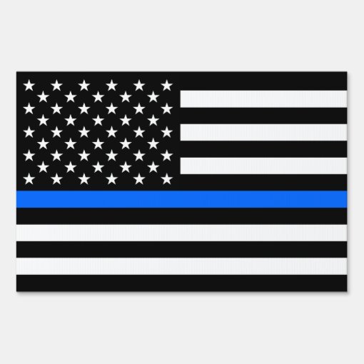 "THIN BLUE LINE on FLAG" (DOUBLE-SIDED) Sign | Zazzle