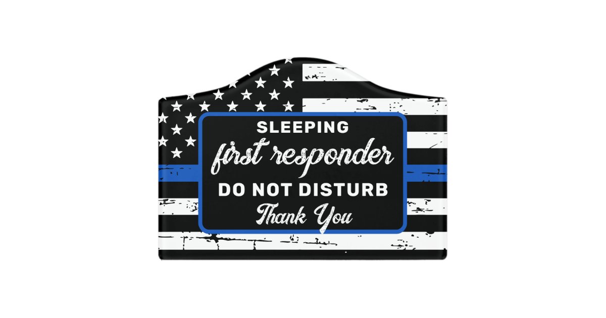 Thin Blue Line Police Sleeping Night Worker Door Door Sign | Zazzle