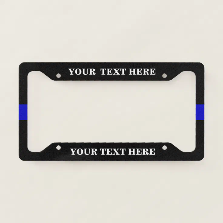 Thin blue line Police Support License Plate Frame | Zazzle