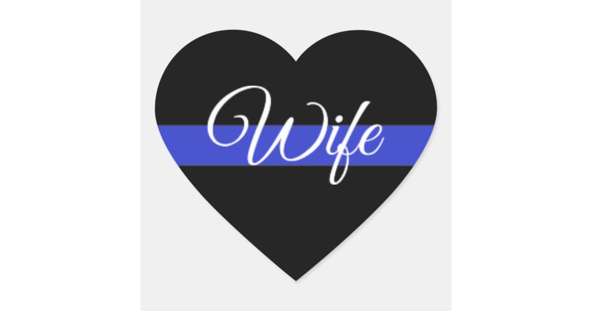 Thin Blue Line: Police Wife Heart Sticker | Zazzle