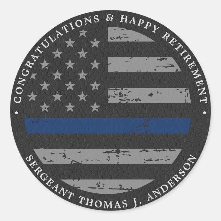 Thin Blue Line Retirement Police Congratulations Classic Round Sticker ...