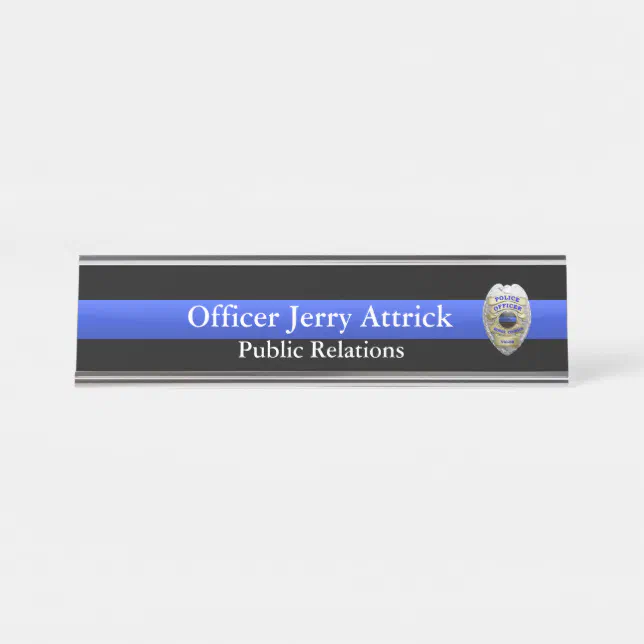 Thin Blue Line - Super Hi Res Police Officer Badge Desk Name Plate | Zazzle