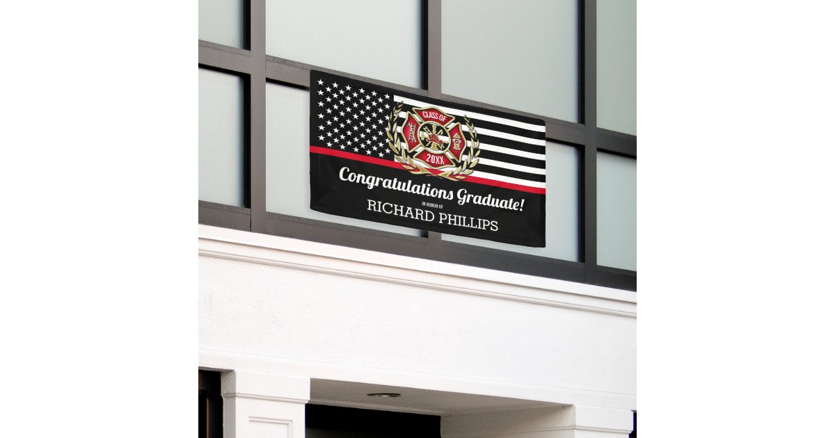 Thin Red Line Fire Academy Graduation Party Banner | Zazzle