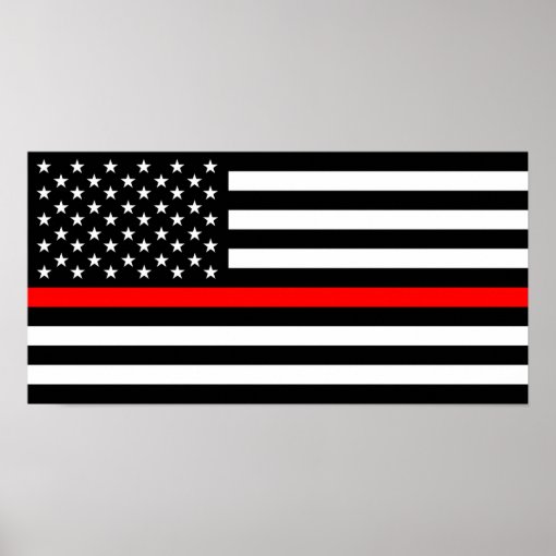 thin red line flag fireman firefighter usa united poster | Zazzle