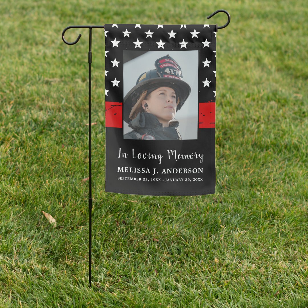 Thin Red Line Memorial Photo Firefighter Cemetery Garden Flag | Zazzle