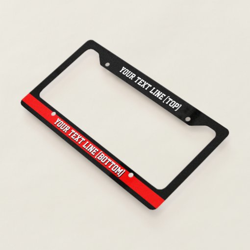 Thin Red Line Your Text on a License Plate Frame | Zazzle