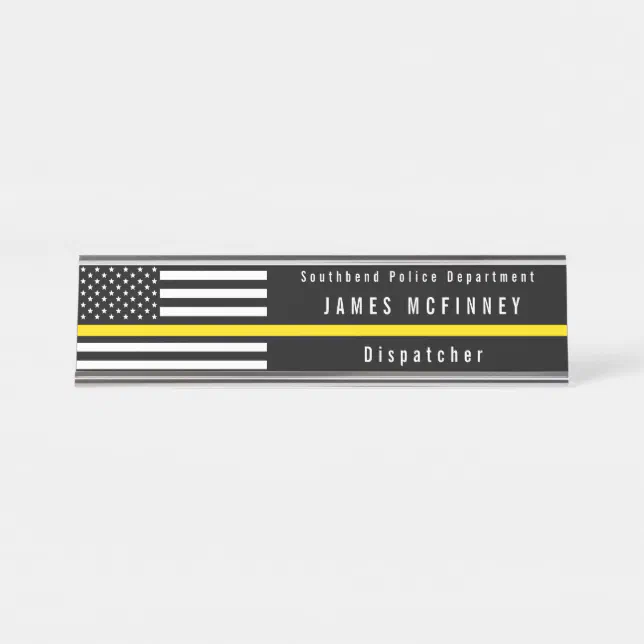 Thin Yellow Line Dispatcher Flag Add Name Desk Name Plate | Zazzle