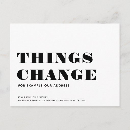 THINGS CHANGE Address Modern Minimalist Moving Announcement Postcard ...