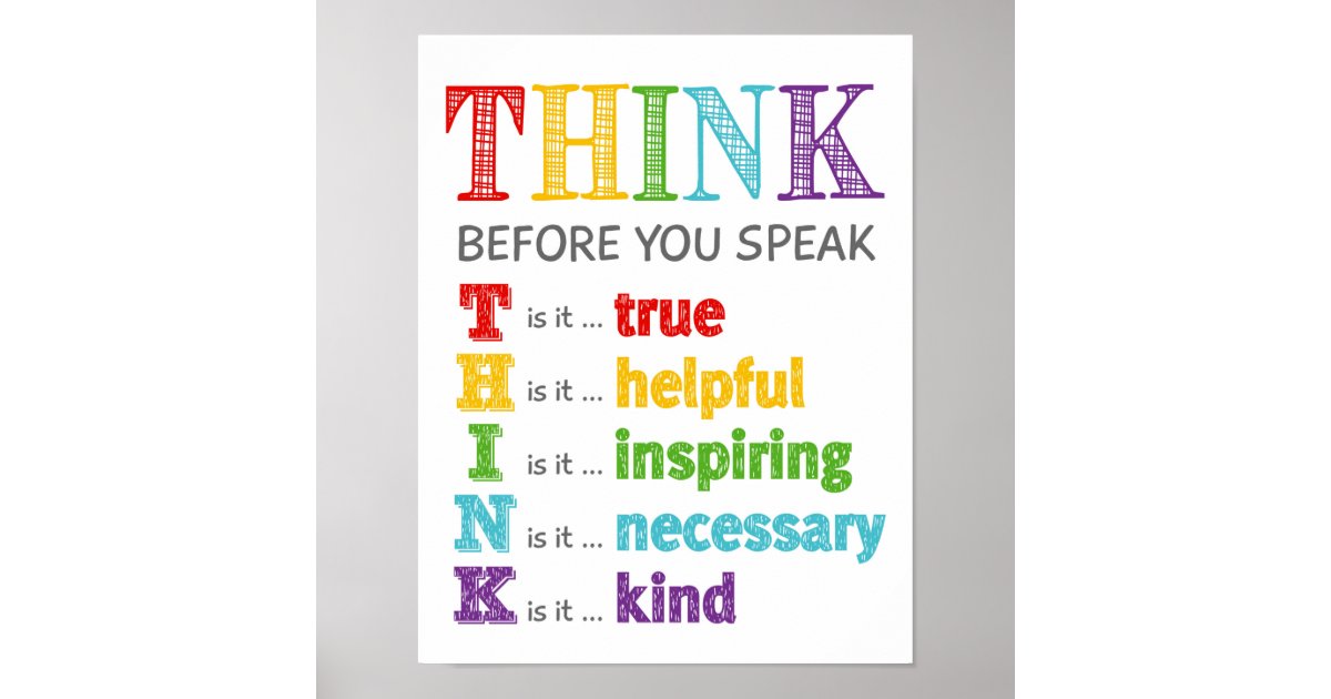 Think Before You Speak Classroom Anti Bully Poster | Zazzle