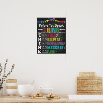 Think Before You Speak Classroom Poster | Zazzle