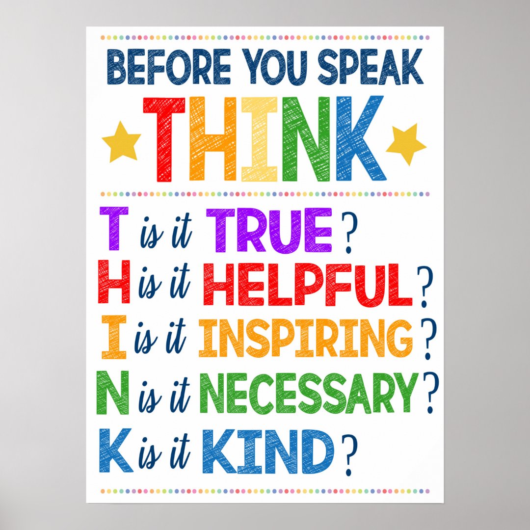 Think Before You Speak Classroom Poster | Zazzle