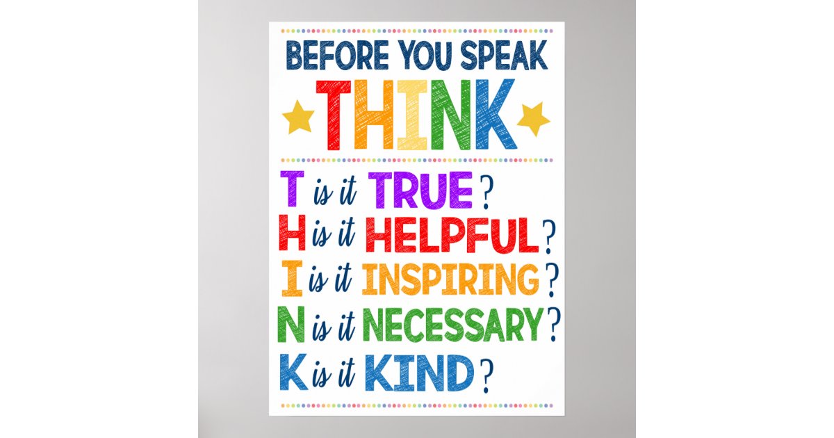 Think Before You Speak Classroom Poster | Zazzle
