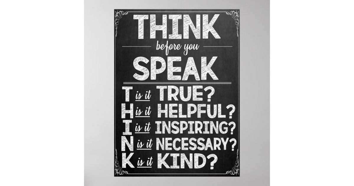 Think Before You Speak Classroom Poster | Zazzle