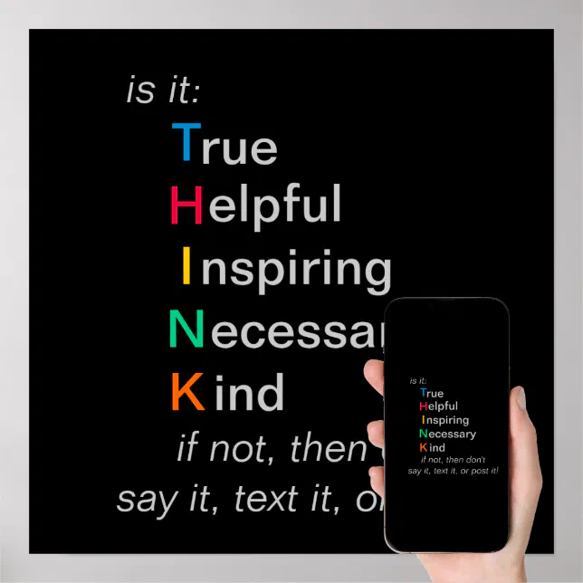 THINK - before you speak, text, or post - poster | Zazzle