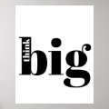 Think Big! Fun Quote - Modern Bold Typography Poster | Zazzle