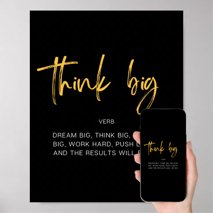 Think Big Inspiring Quote Poster | Zazzle