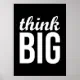 Think Big Poster | Zazzle
