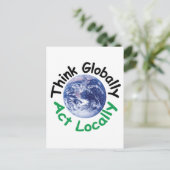 Think Globally Act Locally Postcard | Zazzle